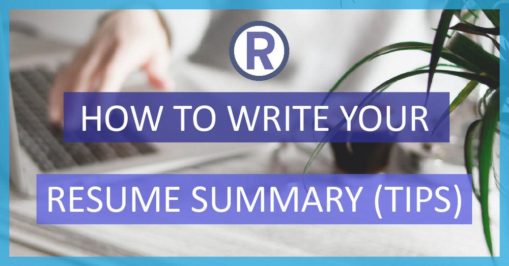 Tips & Advice for Resume Writing – The Art of Resume